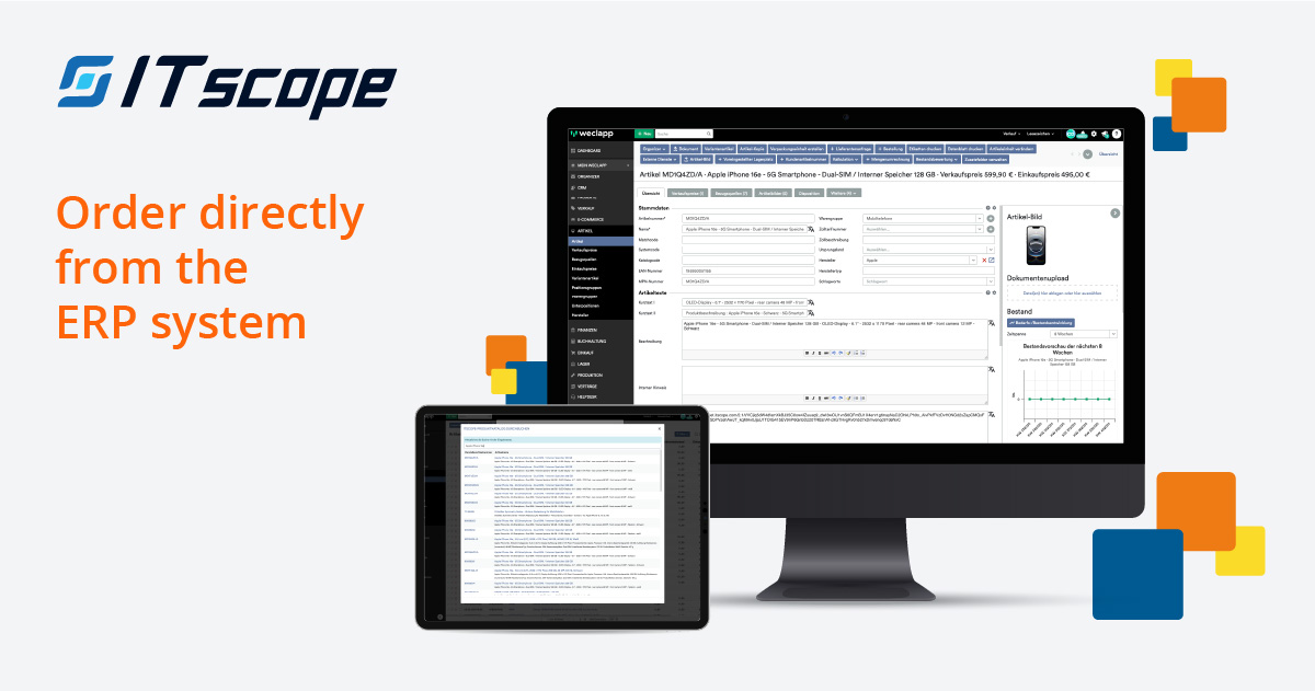 Order directly from the ERP system with ITscope ERP interface